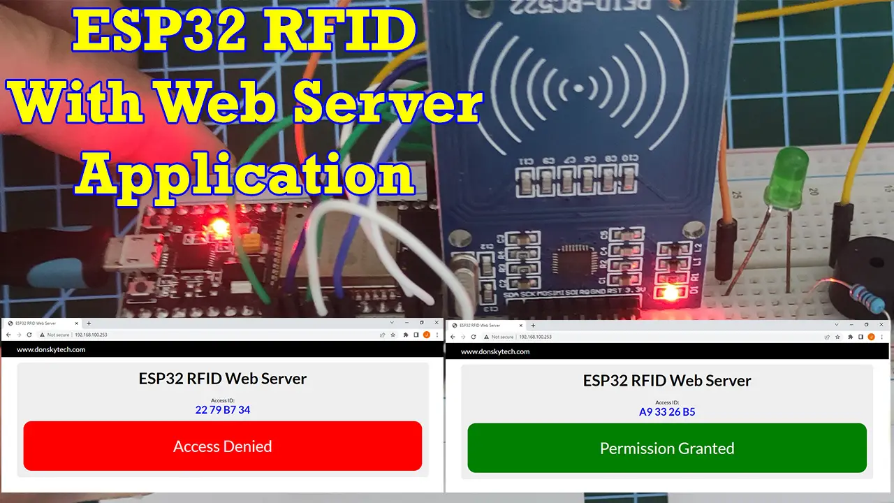 Creating an ESP32 RFID with a Web Server Application Creating an ESP32 RFID with a Web Server Application