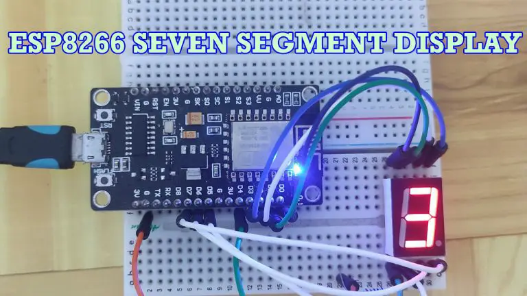 Control Seven Segment Displays Using Esp8266