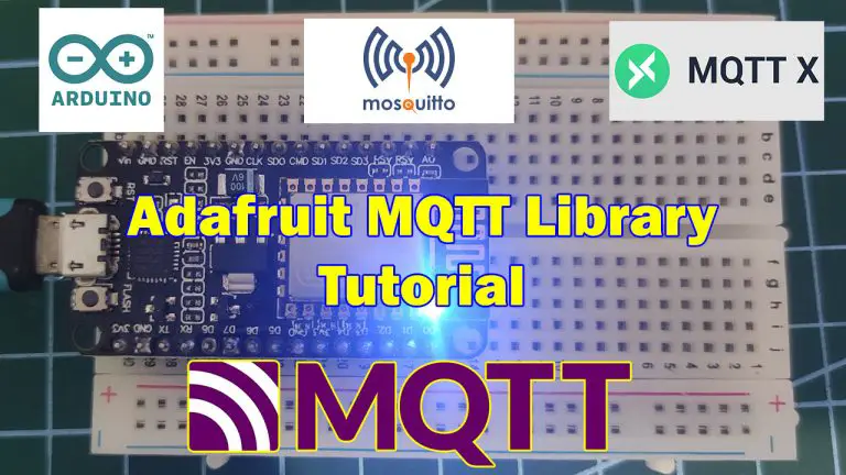 Adafruit MQTT Library Tutorial - donskytech.com