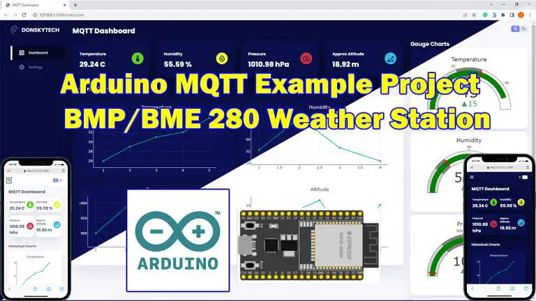 Arduino MQTT Example Project - BMP/BME 280 Weather Station Arduino MQTT Example Project - BMP/BME 280 Weather Station